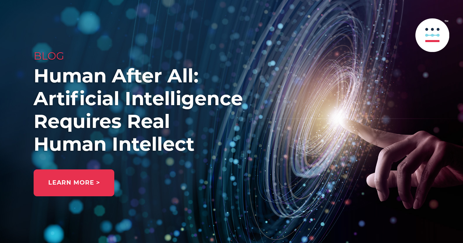 Human After All: Artificial Intelligence Requires Real Human Intellect | AKASA