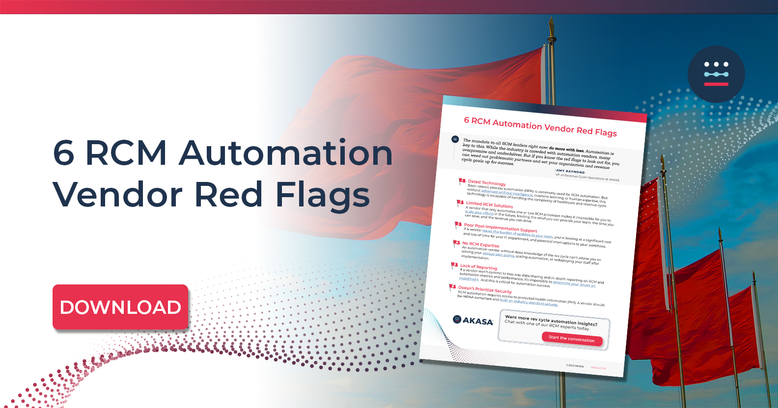 6 RCM Automation Vendor Red Flags | AKASA 6 RCM Automation Vendor Red Flags