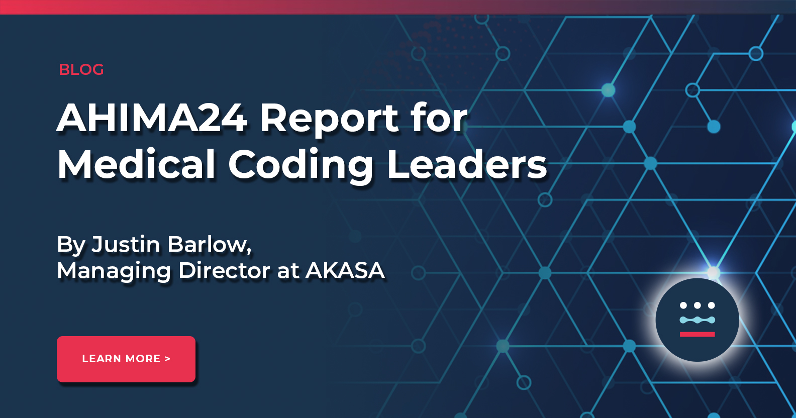 AHIMA24 Report for Medical Coding Leaders | AKASA